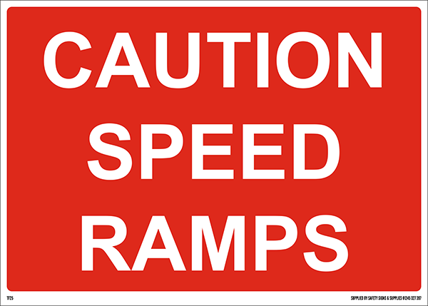1050mm x 750mm Caution Speed Ramps - Safety Signs UK Ltd