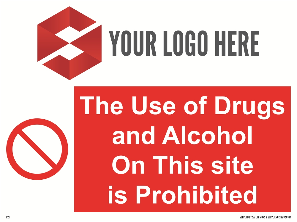 600MM X 450MM The Use Of Drugs And Alcohol - Safety Signs UK Ltd